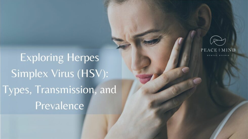 Exploring Herpes Simplex Virus (HSV): Types, Transmission, and Prevalence