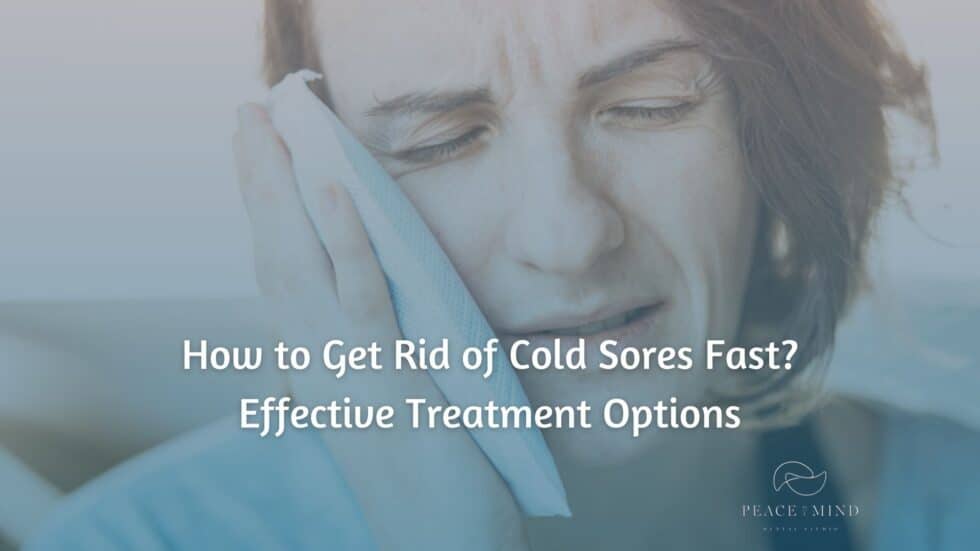 Best Ways to Get Rid of Cold Sores Fast